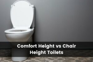 Comfort Height vs Chair Height Toilet | Toilet Height Options